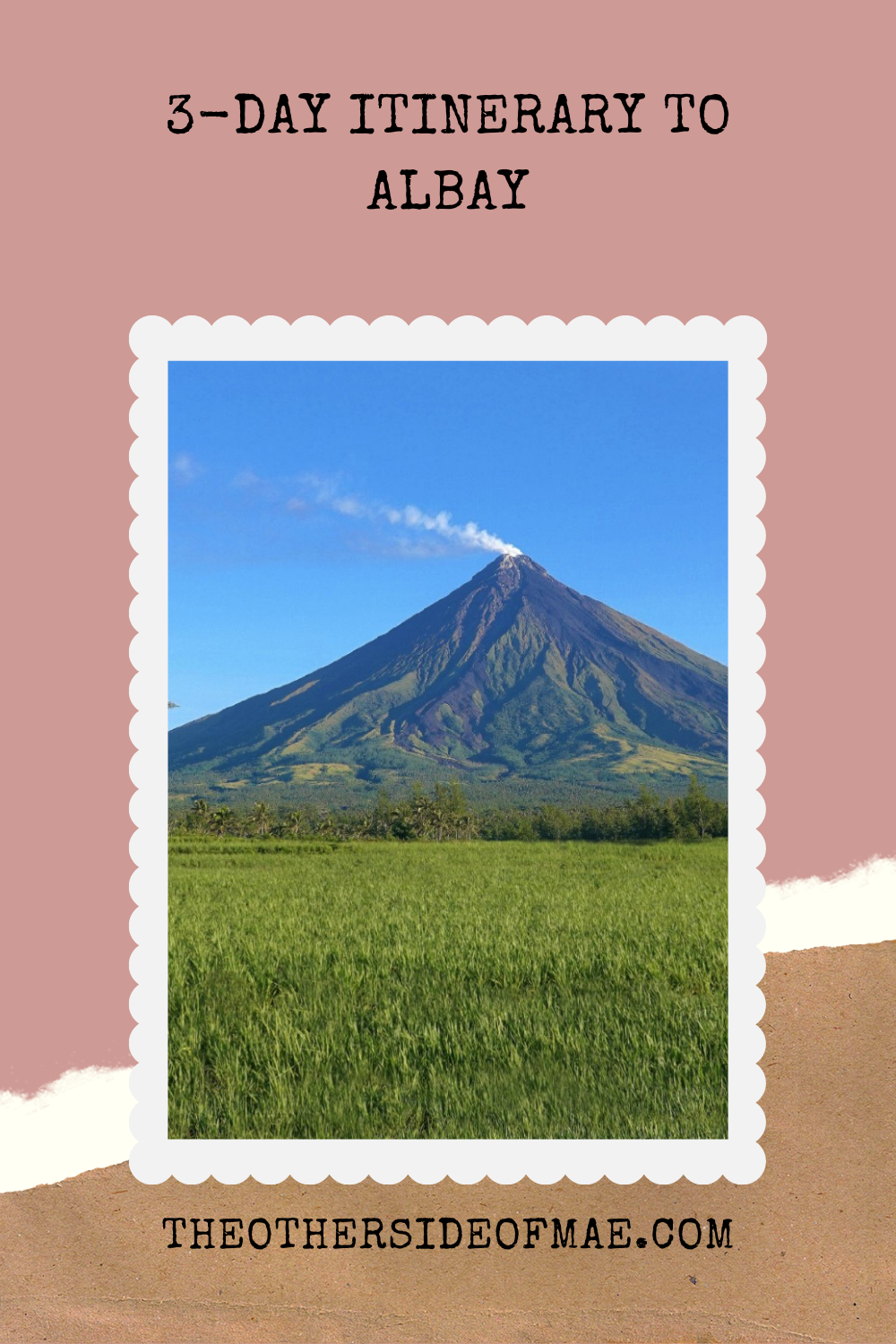 The Best 3-Day Itinerary for a Trip to Albay | The Other Side of Mae